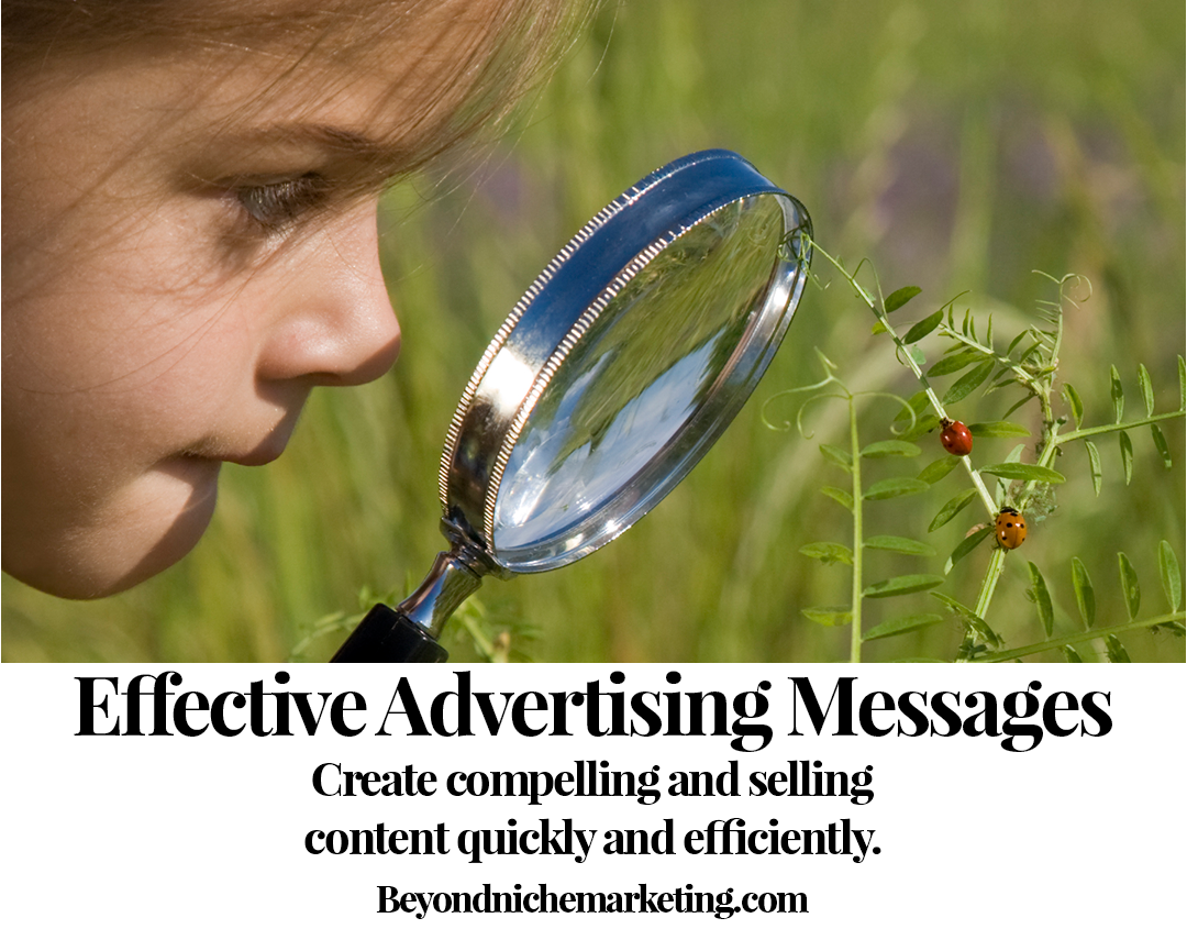 How to Create Effective Advertising Messages - Beyond Niche Marketing